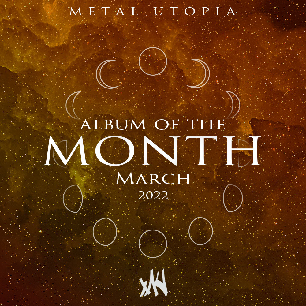 Album of the Month - March, 2022 - Metal Utopia - Heavy Metal Webzine